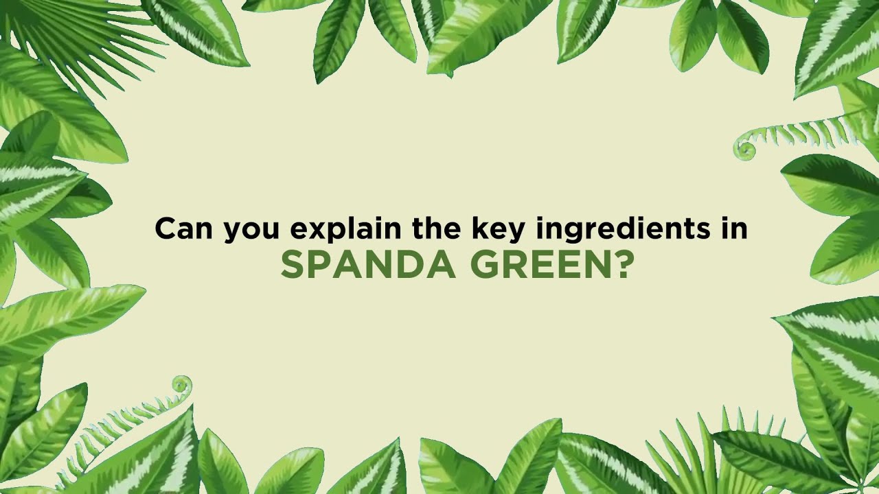 What Are the Key Ingredients in Spanda Green? | Founder Insights - YouTube