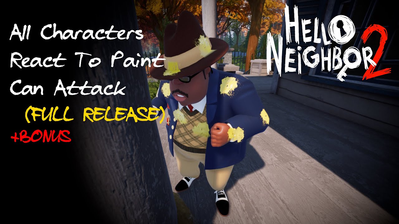 Hello Neighbor 2 | All Character PAINT Reactions IN THE FULL GAME ...