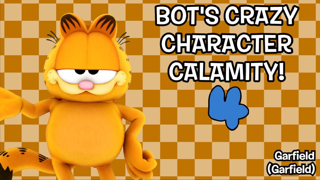Bot's CRAZY Character Calamity Episode 4 - YouTube