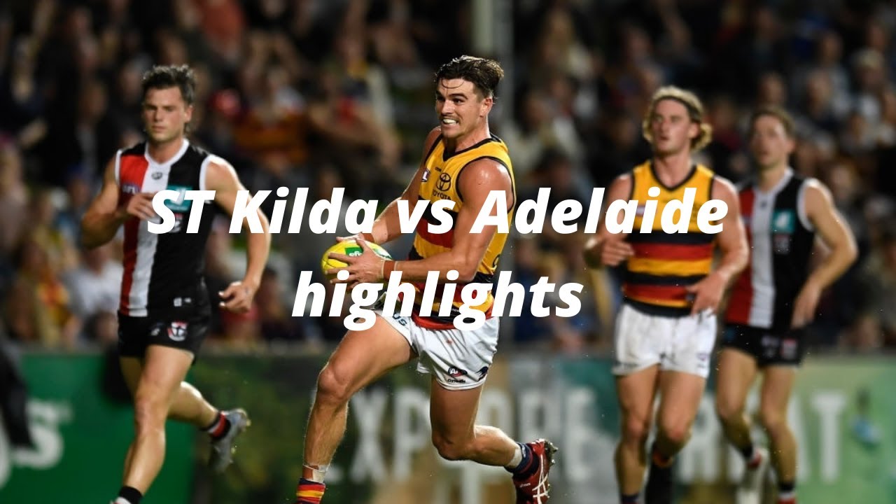St Kilda vs Adelaide Crows highlights | AFL Round 13 2021 - YouTube