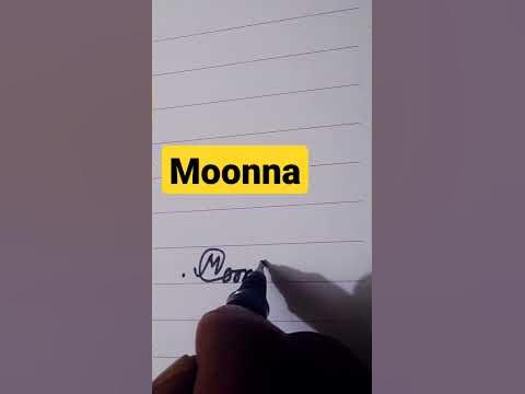 Moonna signature #short - YouTube