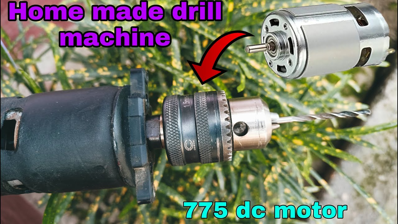 How to make drill machine at home || Drill machine kayse banaye || 775 ...