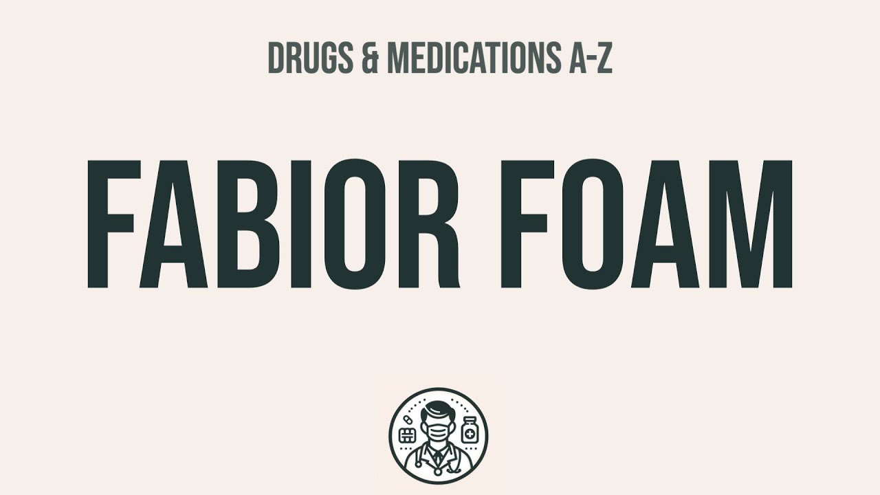 How to use Fabior Foam - Explain Uses,Side Effects,Interactions - YouTube
