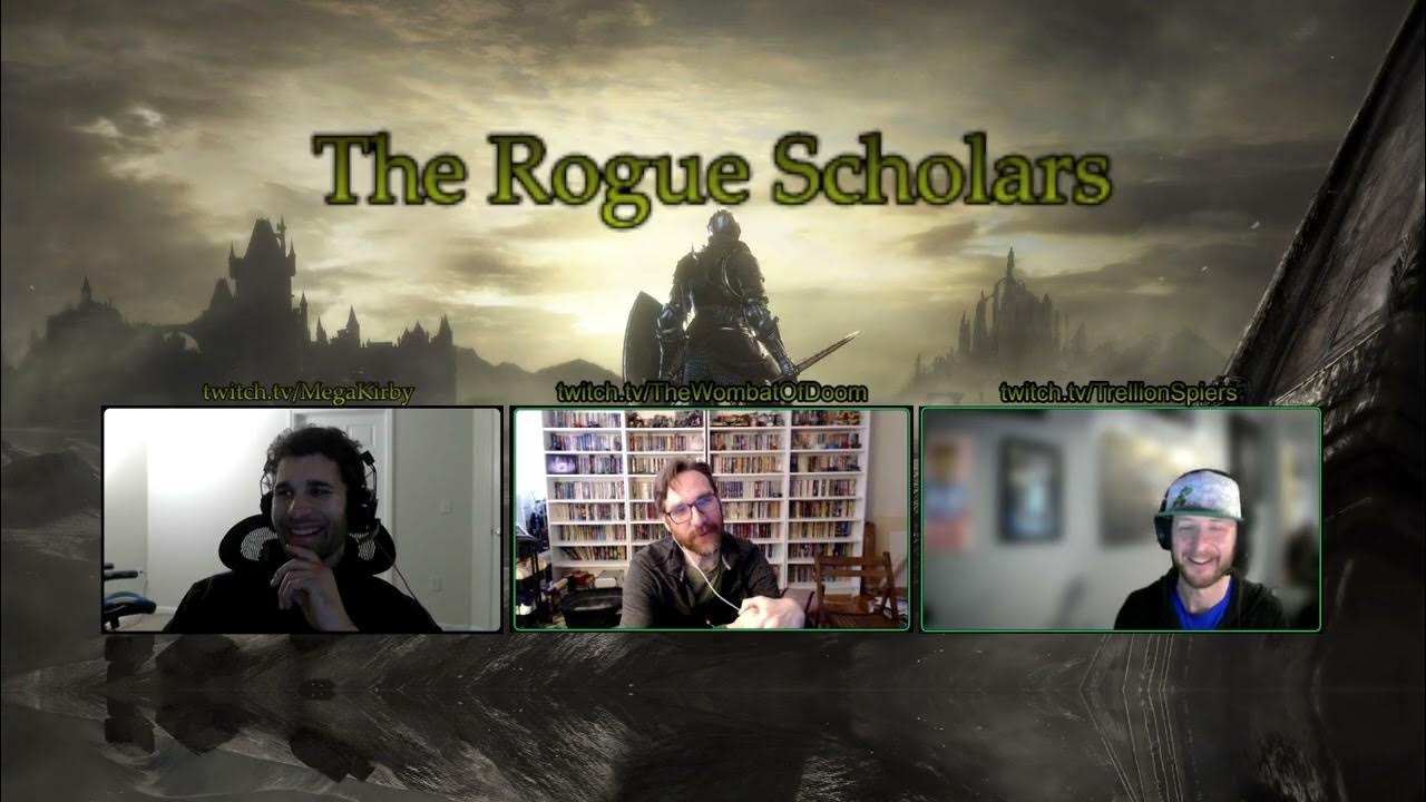 [Talk Show] The Rogue Scholars - Episode 51: Finally Time to Talk Elden Ring - YouTube