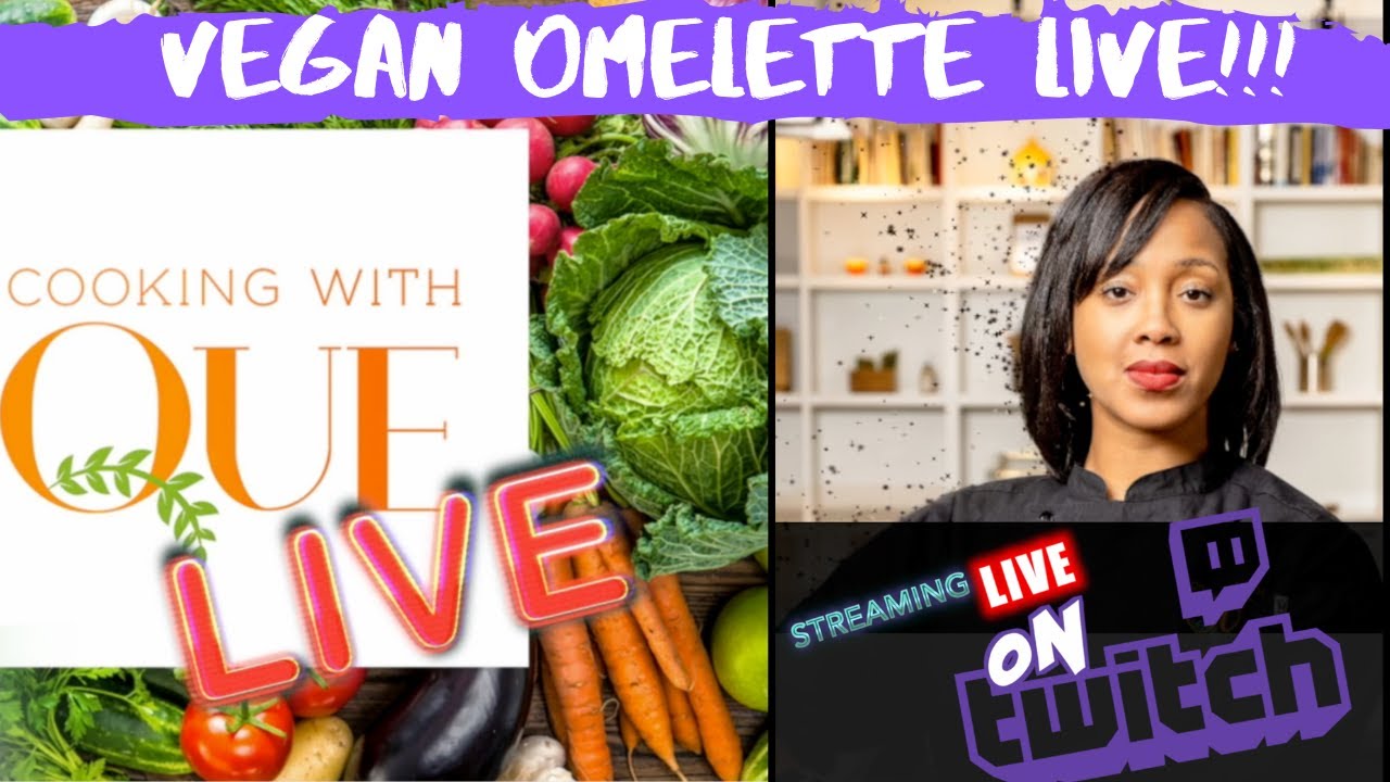 Vegan Omelette LIVE!!! - YouTube