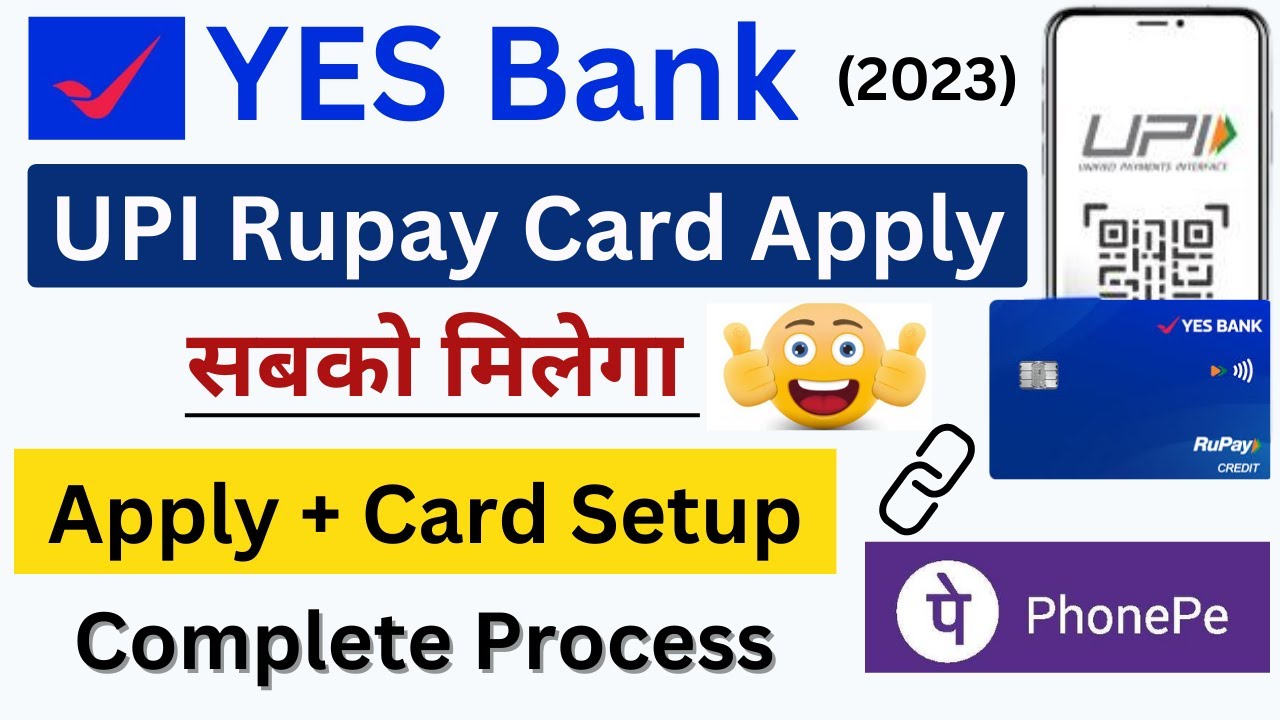 Yes Bank UPI Rupay Credit Card Apply + Yes Bank IRIS App Registration ...