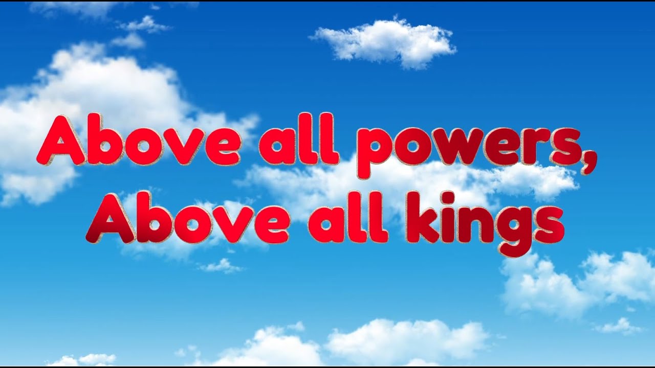 above all (lyric video) Above all powers #michaelwsmith #worship #music ...