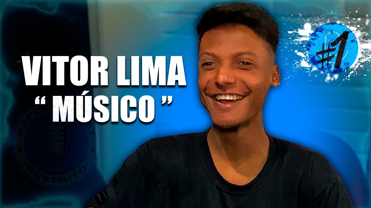 Vitor Lima " Músico " - Reflexo Cast #23 - YouTube