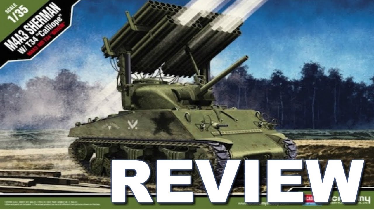 Academy 1/35 M4A3 Sherman Calliope REVIEW - YouTube