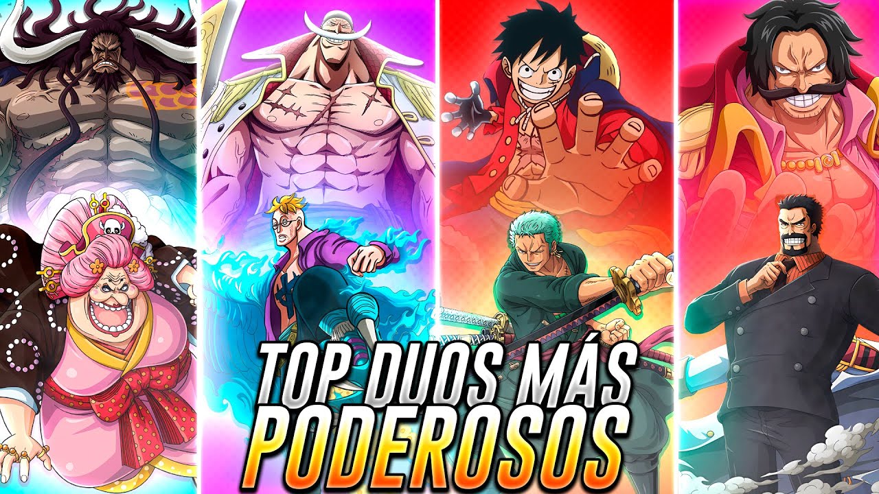 Los DUOS del más DÉBIL a los más PODEROSOS de ONE PIECE - YouTube