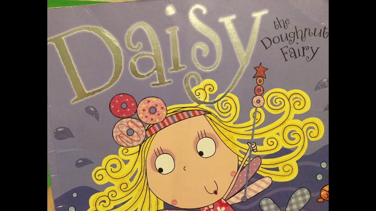 Read Along Daisy the Donut Fairy Storytime Children's book | read aloud ...