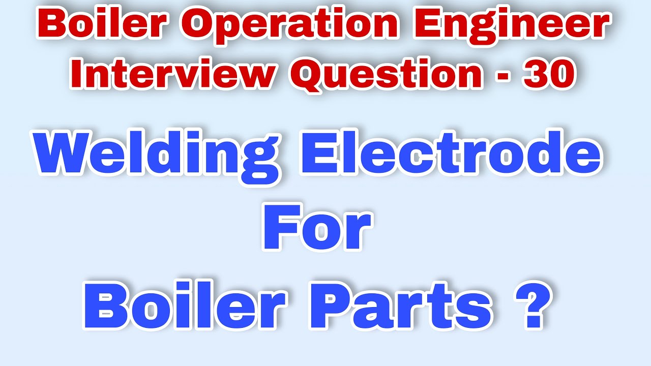 Boiler Operation Engineer Interview Question | BOE Exam Preparation ...