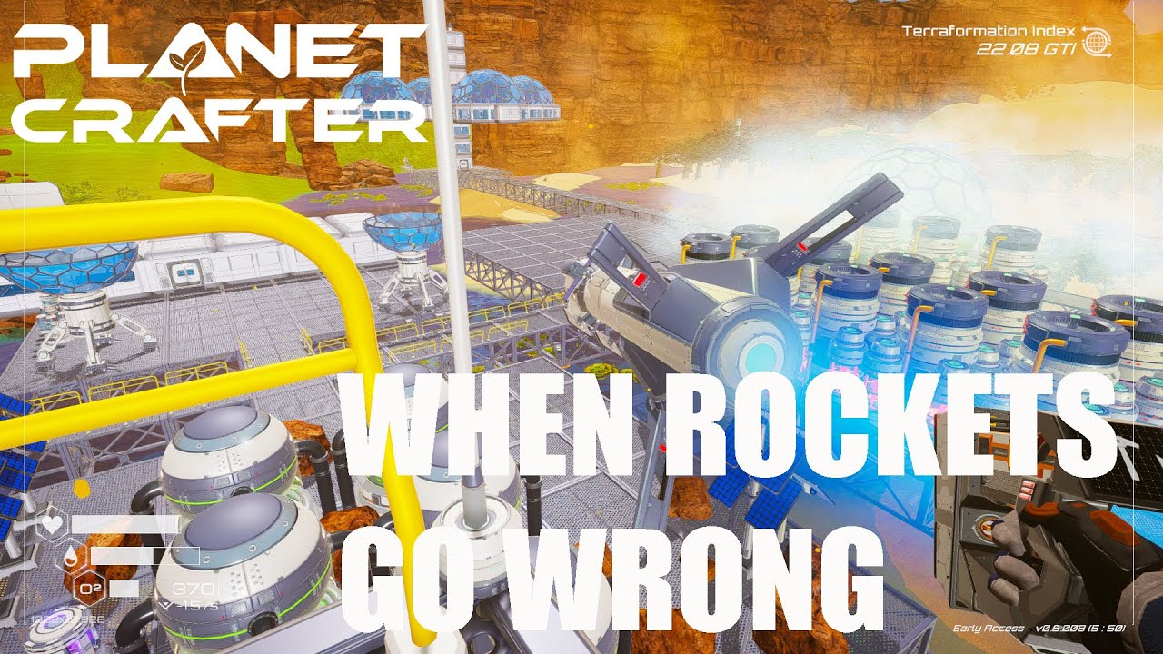 When Rockets Go Wrong | The Planet Crafter S3 E23 - YouTube