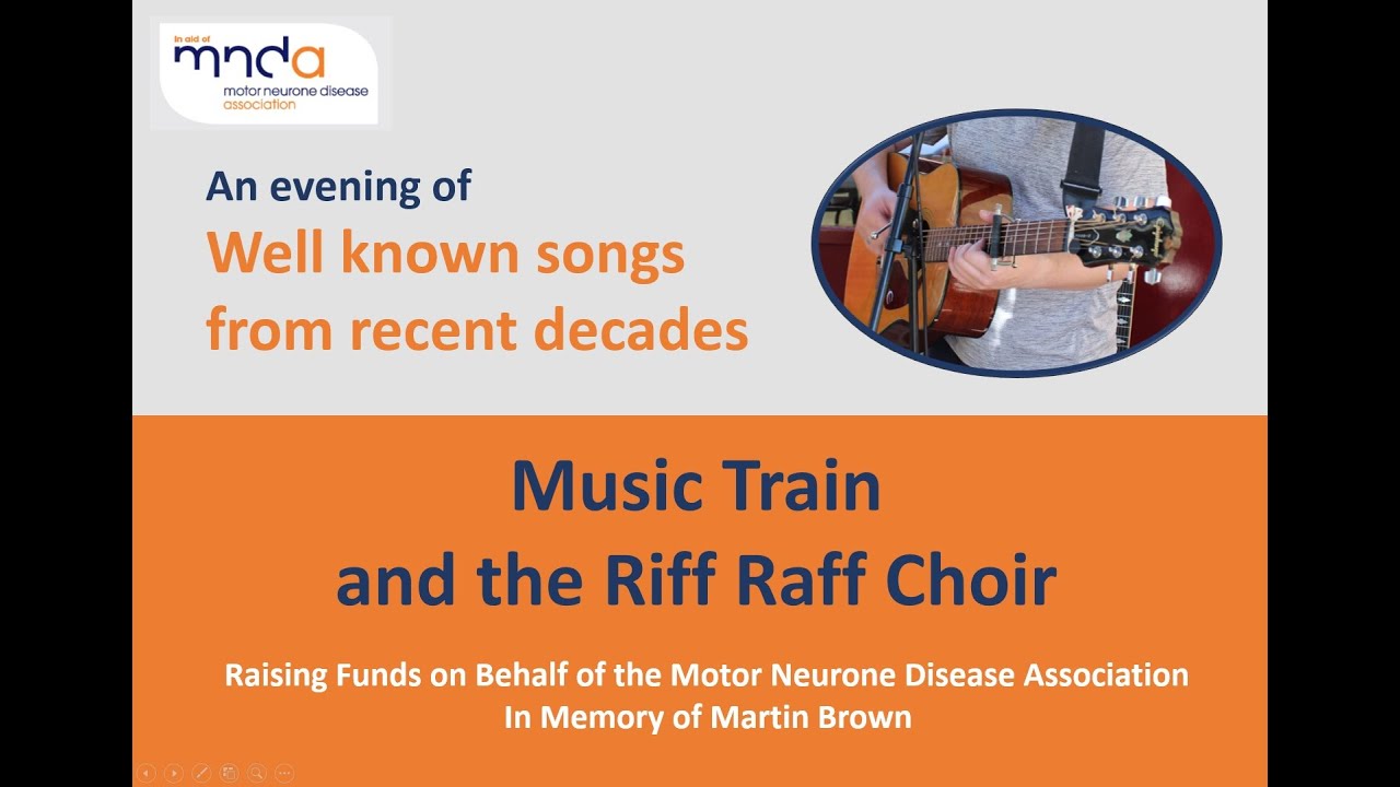Concert for MND 12th November 2022 featuring Riff Raff Choir & Music ...
