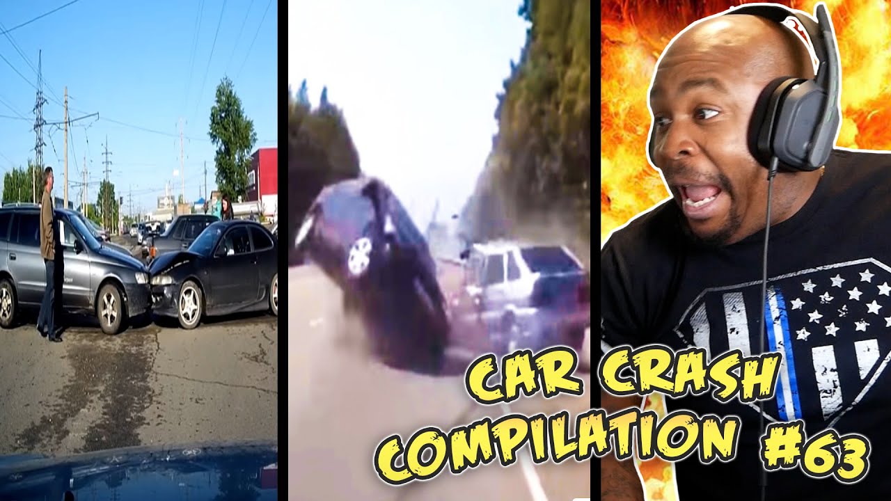 Car Crash Compilation # 63 REACTION - YouTube