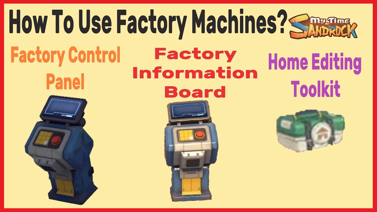 How To Use Factory Machines/Control Panel/Information Board MY TIME AT ...