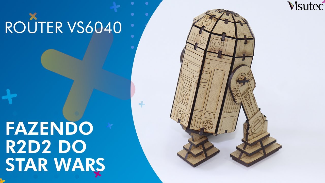 Visutec | Router VS6040 | Fazendo R2D2 do Star Wars - YouTube