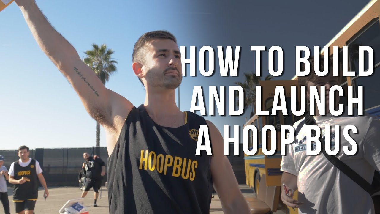 The Hoop Bus - How do you Build and Launch a Hoop Bus - Episode 2 - Bus ...