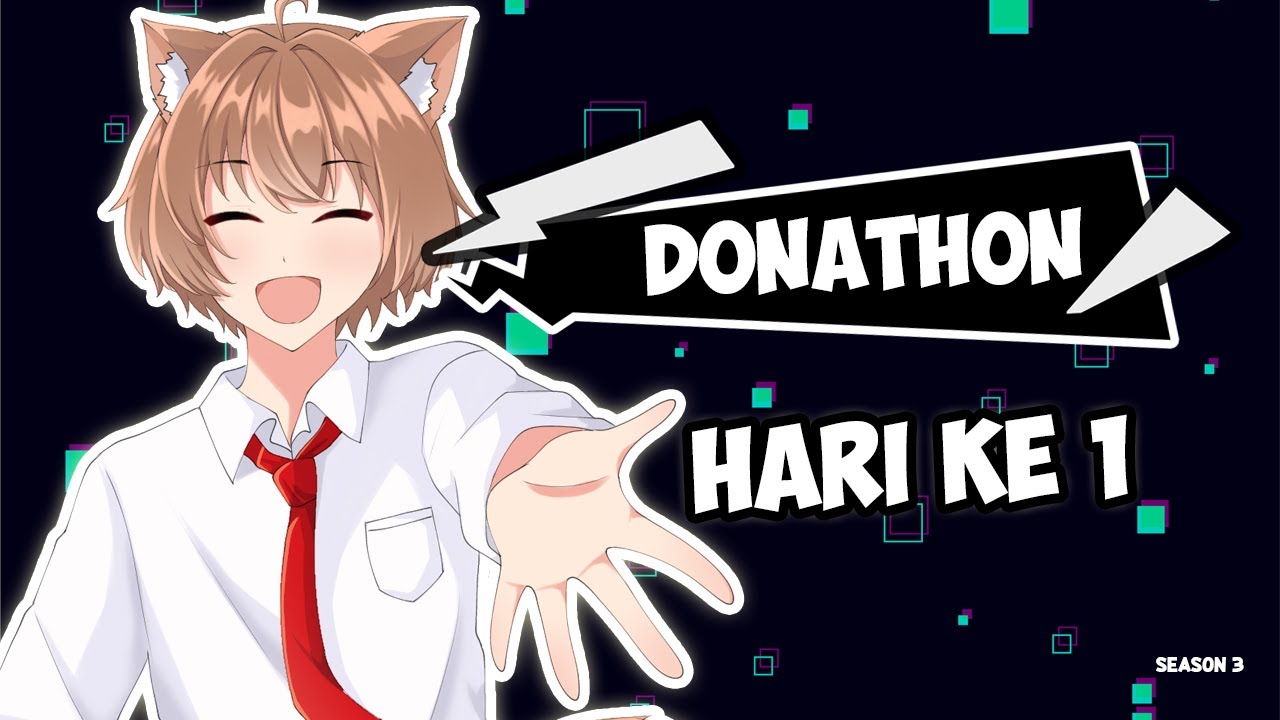 Donathon Season 3 Episode 1 - Vtuber Indonesia - YouTube