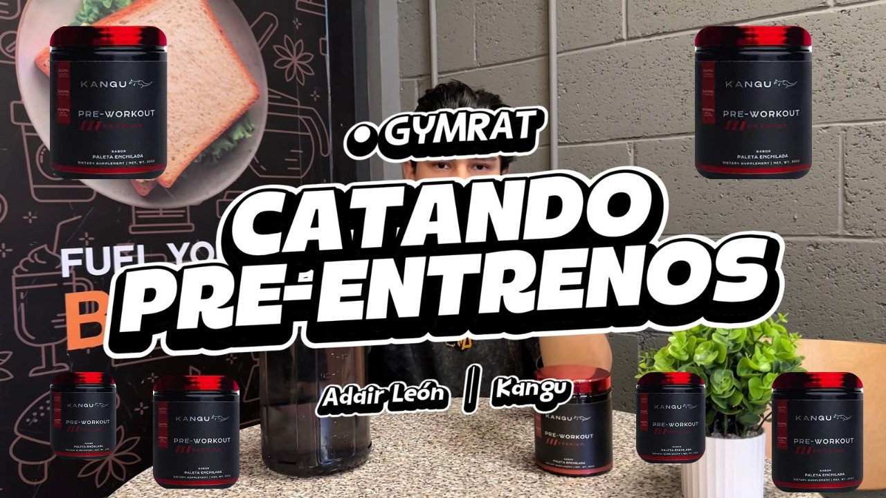 Catando el Pre-entreno kangu | Adair León - YouTube