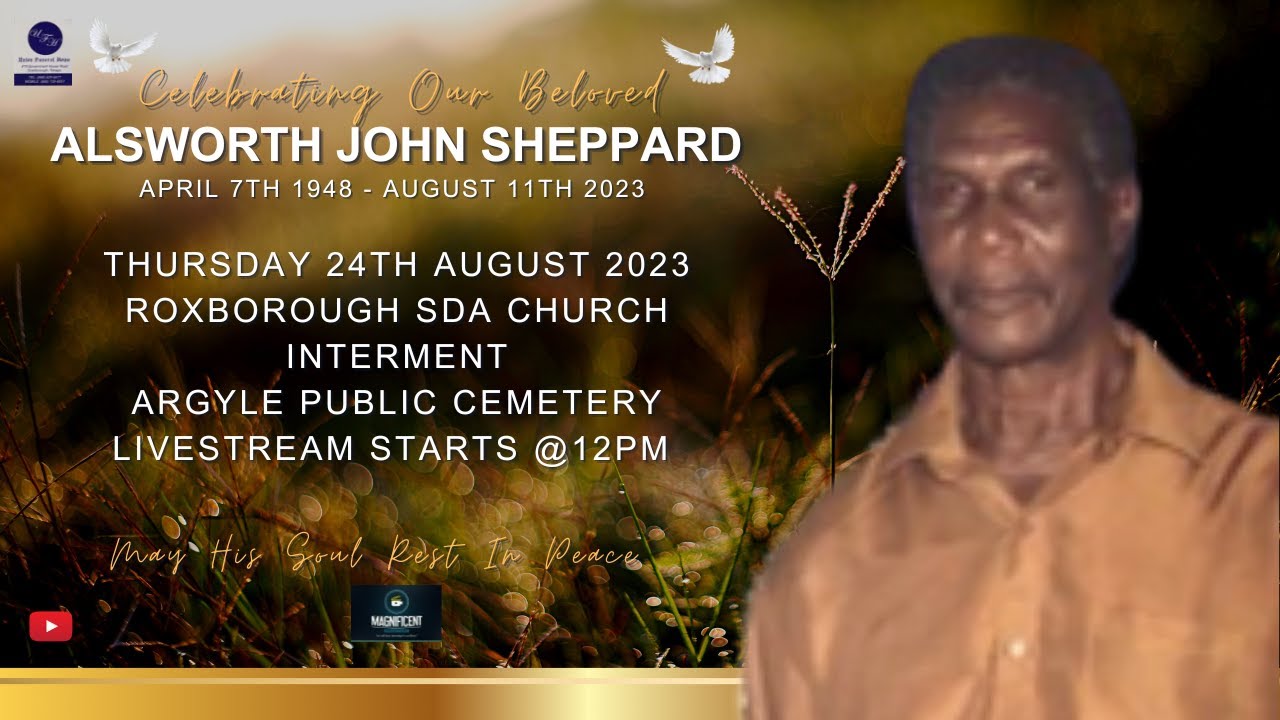 Celebrating Our Beloved Alsworth John Sheppard - YouTube