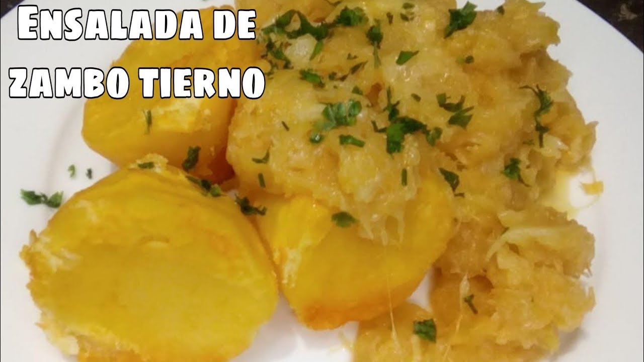 ensalada de zambo tierno (calabaza)| tender zambo salad - YouTube