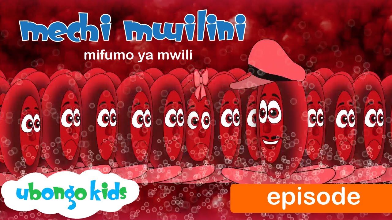 Ubongo Kids Webisode 33 | Mechi Mwilini - Mifumo ya Mwili - YouTube
