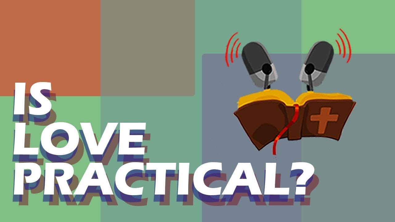 Is Love Practical Part 2 - YouTube