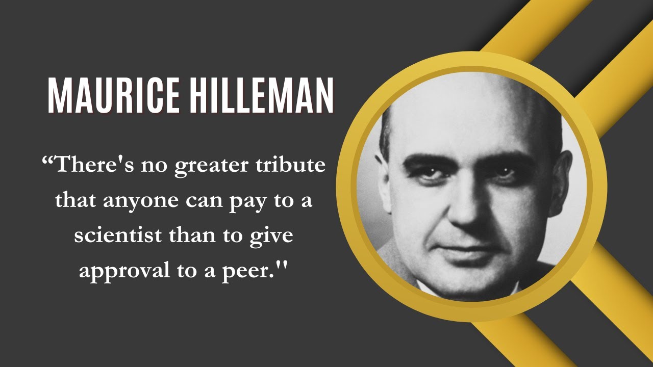 Maurice Hilleman- The Vaccine Maverick - YouTube