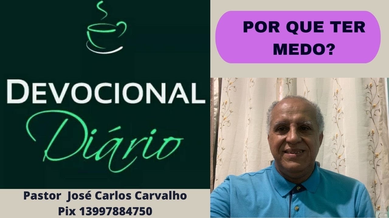 Por que ter Medo? #devocionais - YouTube