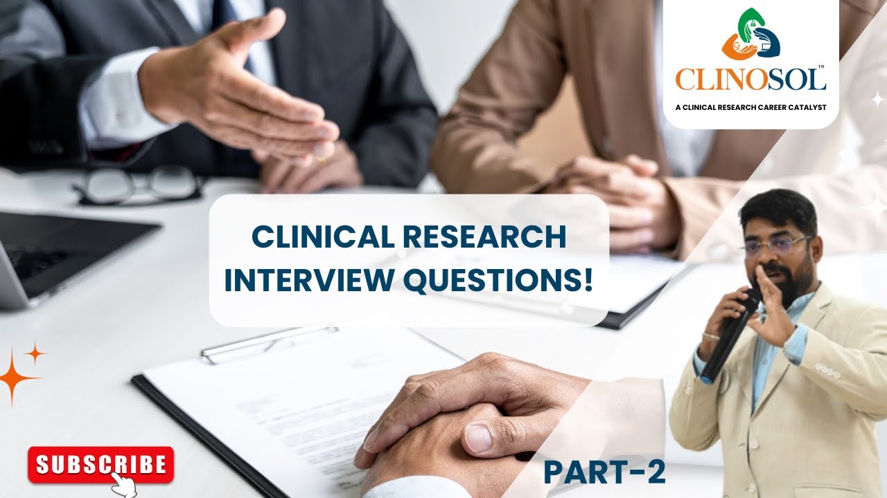 Clinical Research Interview Questions Part 2 CRC CRA clinical-research-interview-questions-part-2-crc-cra