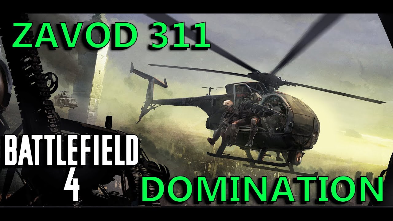 BF4 Domination - Zavod 311 Conquest Large - YouTube