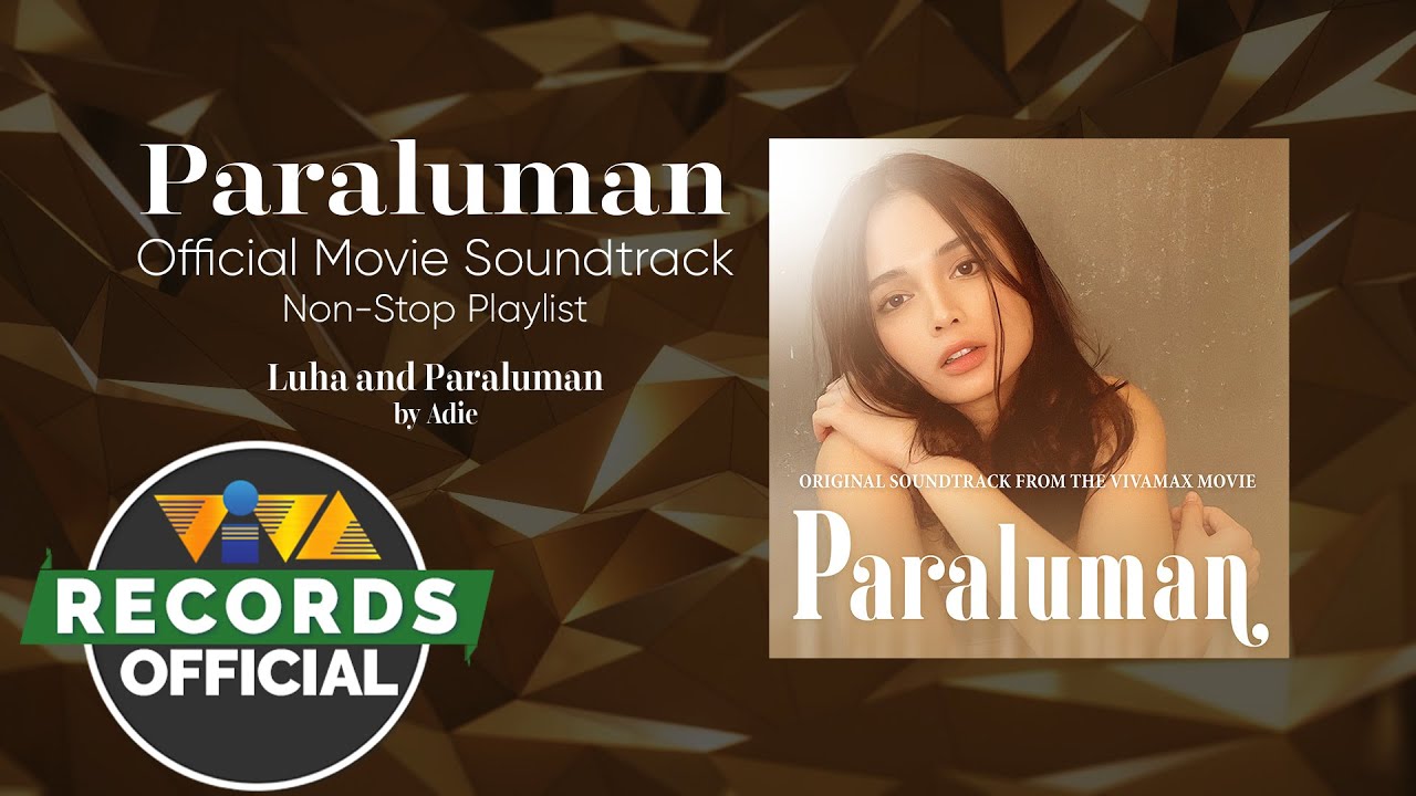 "Paraluman" Original Soundtrack from the VivaMax Movie (Non-Stop) - YouTube