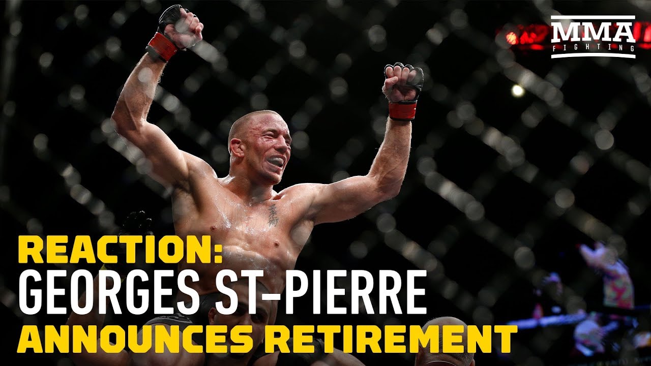 Georges St-Pierre Announces Retirement Reaction - MMA Fighting - YouTube