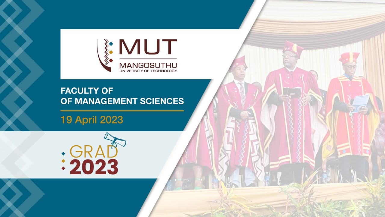 MUT Graduation 2023 - Faculty of Management Sciences - YouTube
