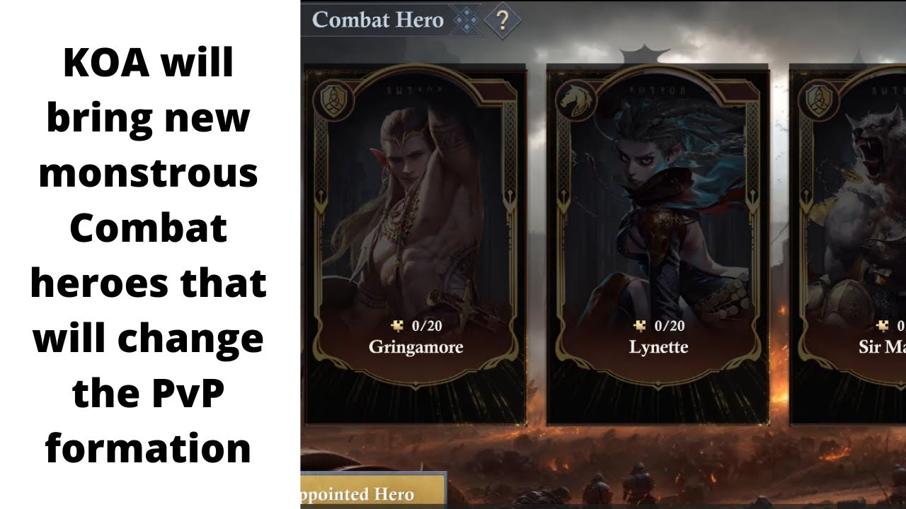 KOA is bringing new monstrous combat heroes that will change PvP ...