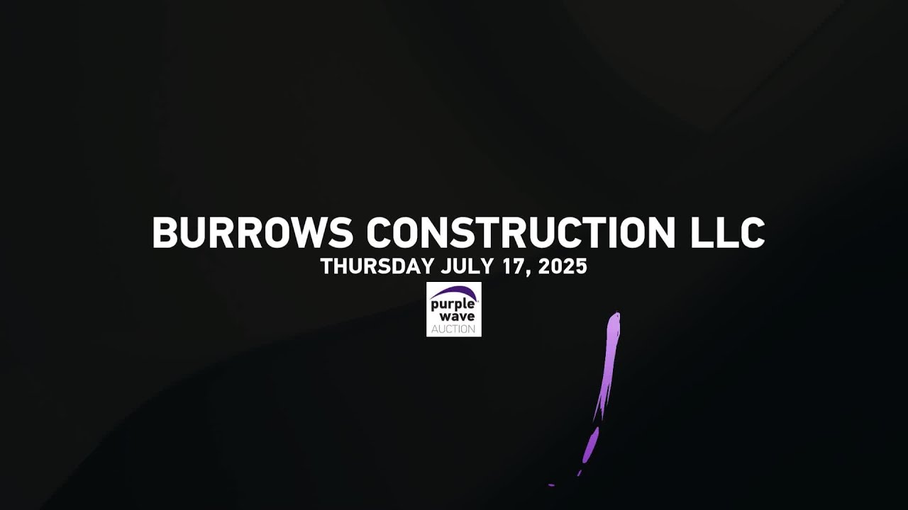 Burrows Construction LLC | Items Selling on July 17, 2025 - YouTube
