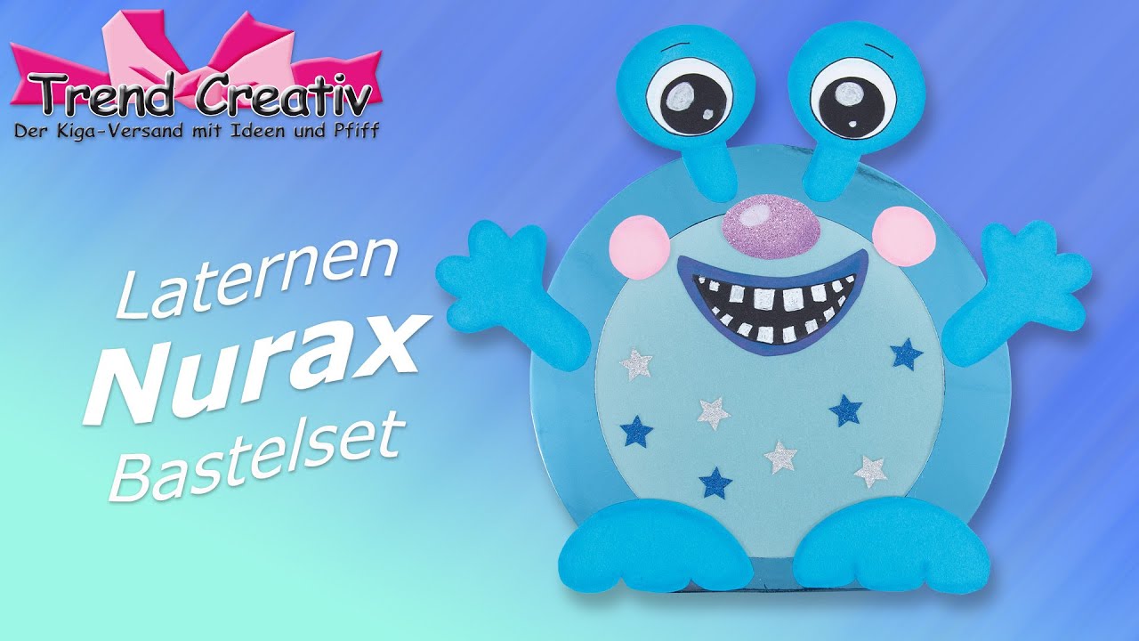 Laterne Monster Nurax / Anleitungsvideo / Basteln mit Kindern - YouTube