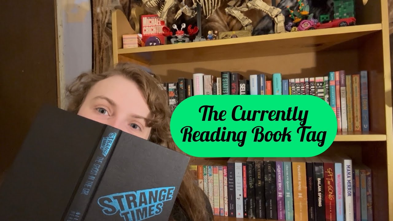 The Currently Reading Book Tag - YouTube