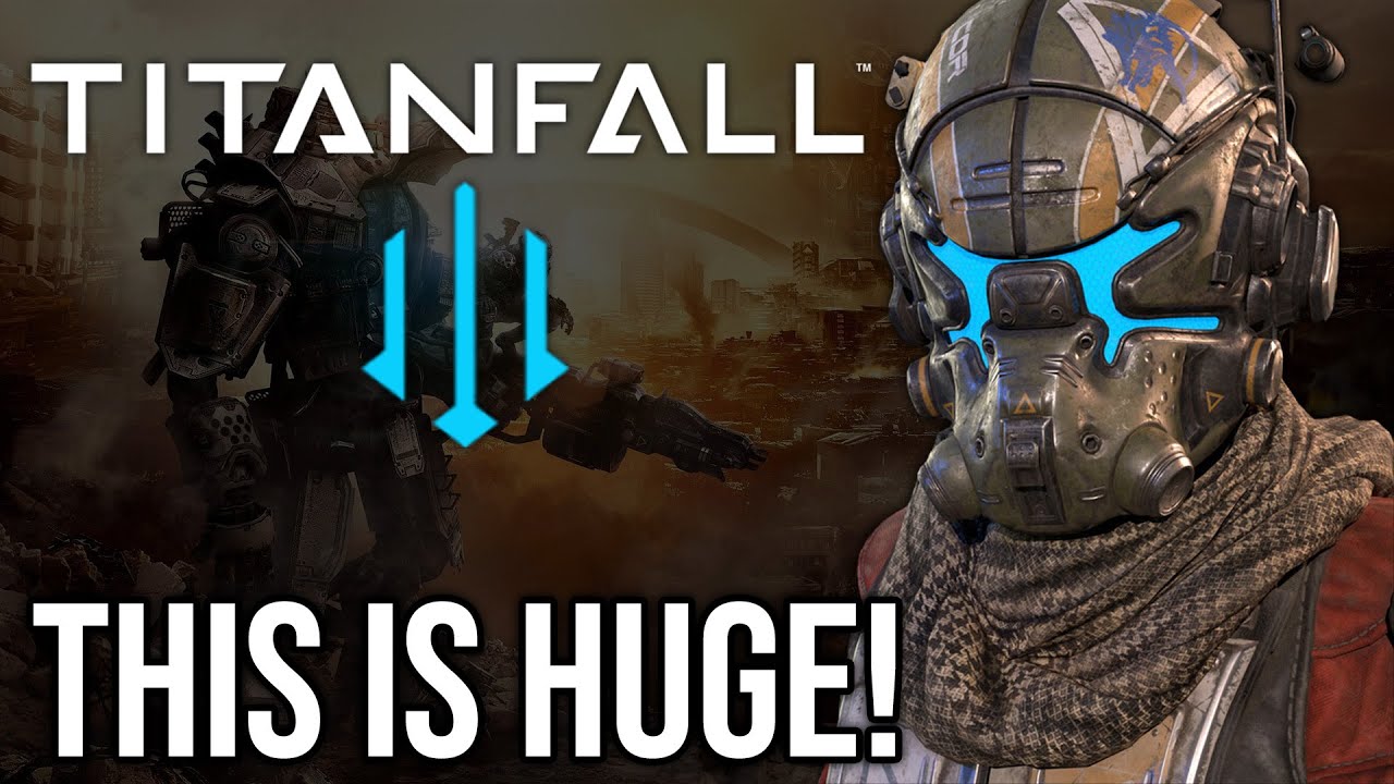 Titanfall 3 Was NEVER Cancelled... New HUGE Reveal! - YouTube