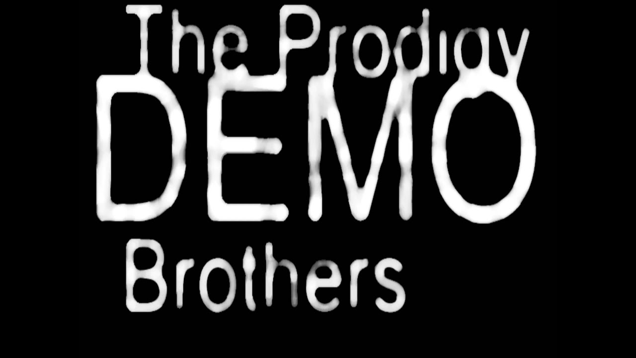 HD: The Prodigy Brothers - Demo3 - YouTube