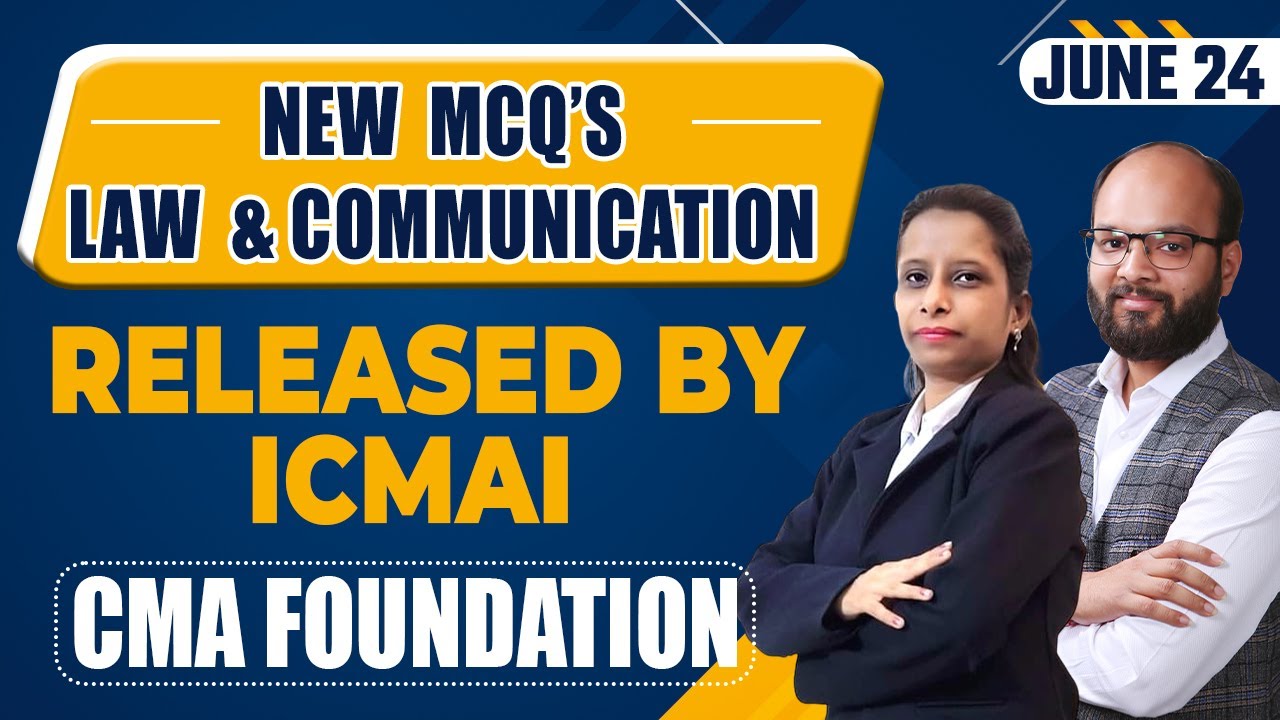 New Law & Communication MCQs Released by ICMAI | CMAI New Bulletin Law ...