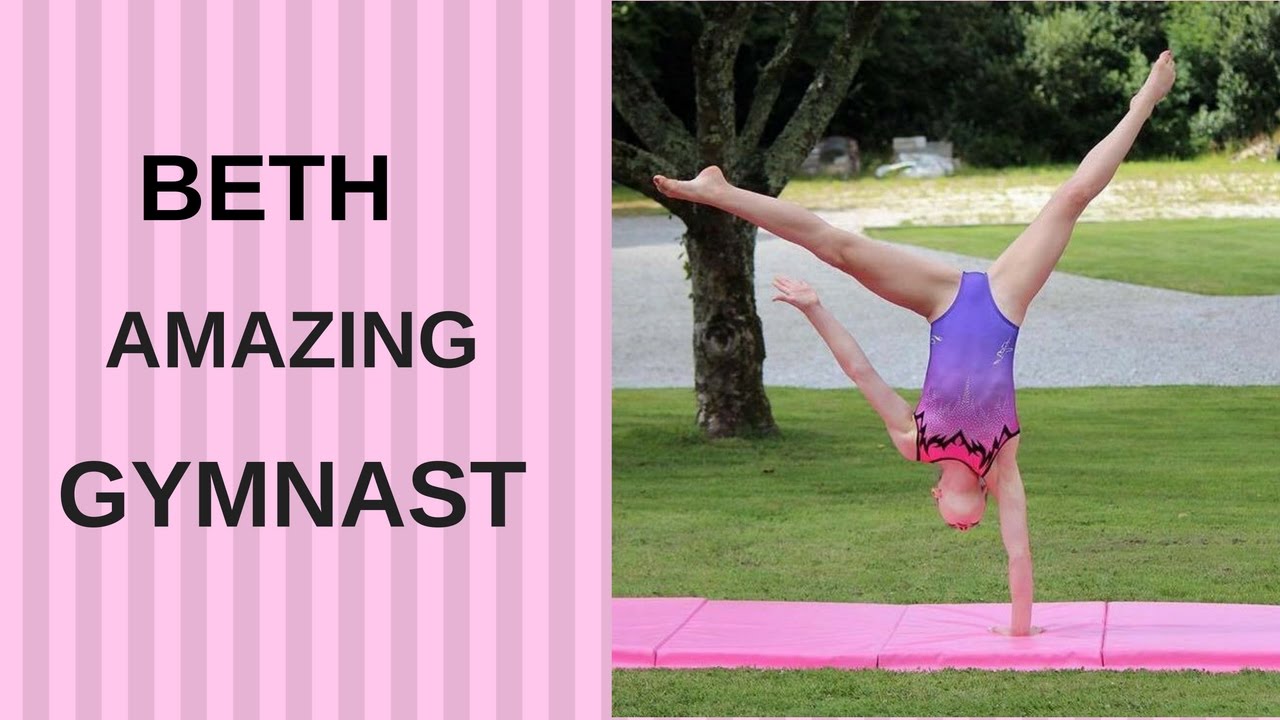 amazing gymnast Beth - YouTube