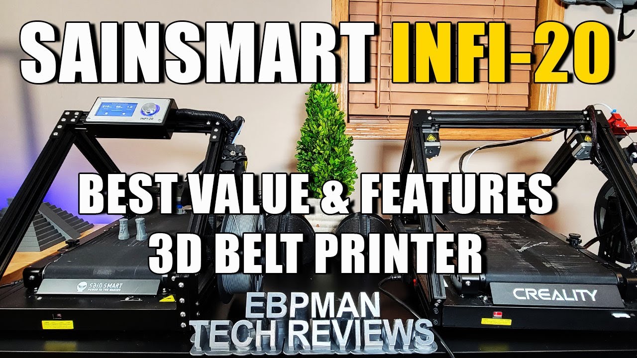Sainsmart INFI-20 THE BEST VALUE 3D BELT PRINTER! - YouTube