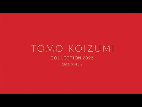 TOMO KOIZUMI (by R) 2022 A/W Collection | Rakuten Fashion Week TOKYO 2022 A/W
