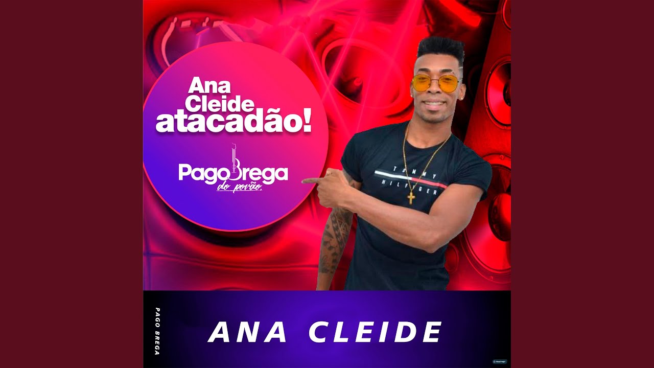 Ana Cleide Atacadão - YouTube Music