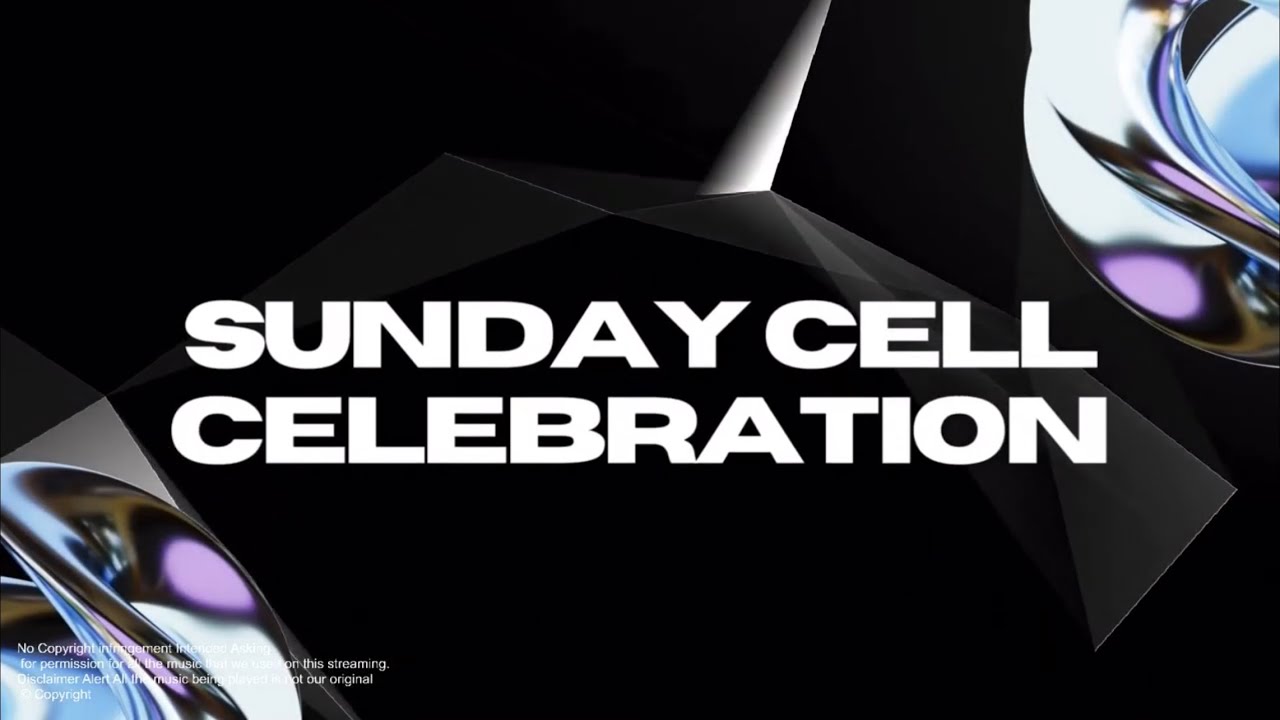SUNDAY CELL CELEBRATION 10/11/24 - YouTube