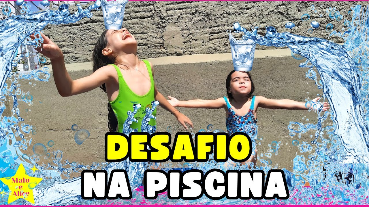 Desafio Na Piscina Com Equilibrio Brincadeira Do Equilíbrio Na Piscina Malu E Alice Youtube