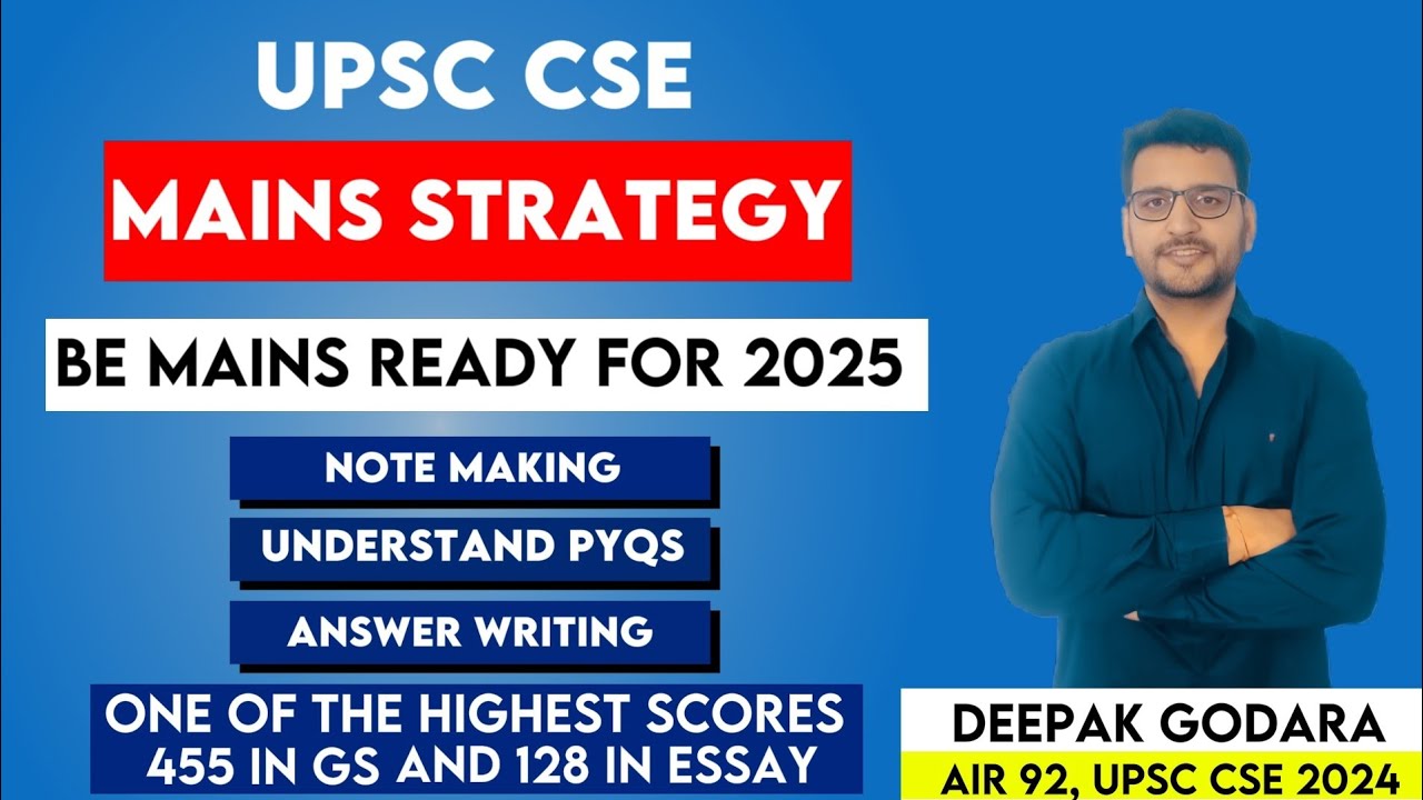 UPSC CSE 2025 Mains Strategy | Deepak Godara AIR 92 - YouTube