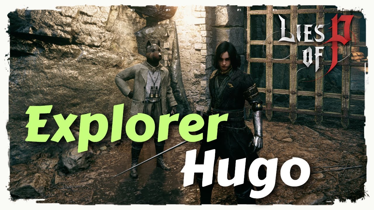 Rookie Explorer Hugo - Lies of P Side Quest Guide - YouTube